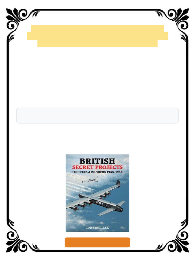 British Secret Projects Fighters Bombers 1935 1950 First Edition Tony ...