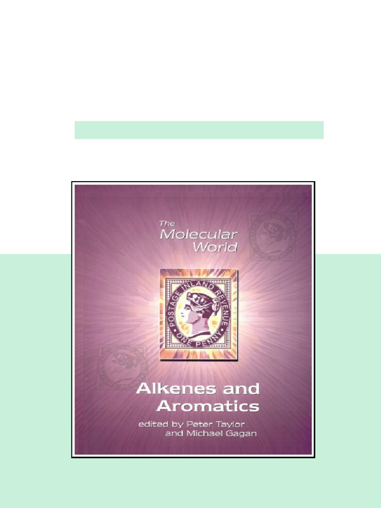 Alkenes and Aromatics 1st Edition Taylor P.G. (Ed.) - Ebook and ...