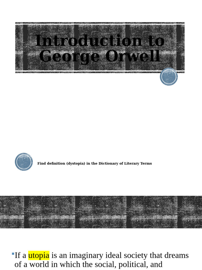 02 Introduction To George Orwell | PDF | Dystopia | Utopian And ...