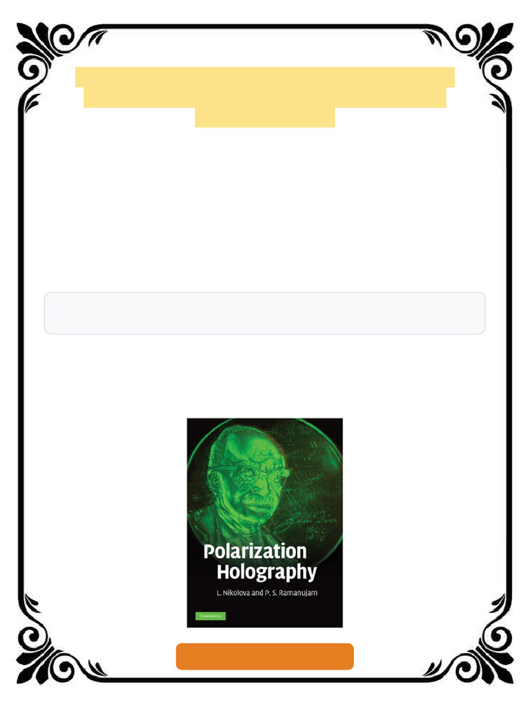 Polarization Holography 1st Edition L. Nikolova ebook optimized pdf ...