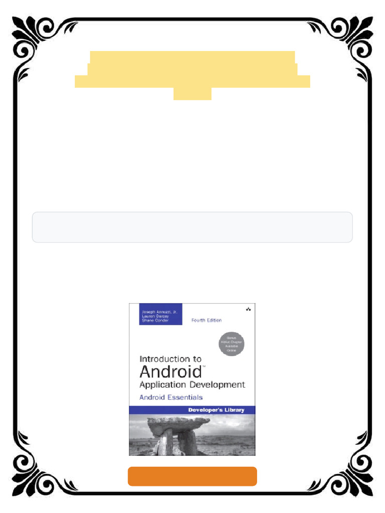 Introduction to Android Application Development 4th Edition Android Essentials Joseph Annuzzi ...