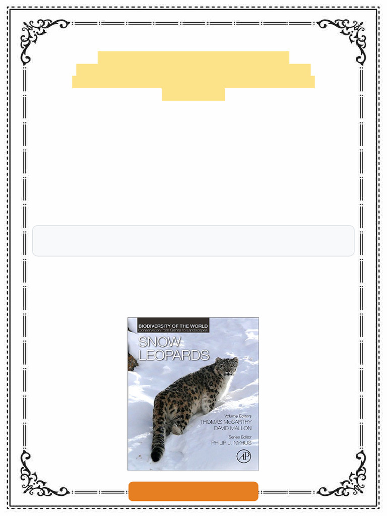 Snow Leopards Biodiversity of the World Conservation from Genes to Landscapes 1st Edition Tom ...