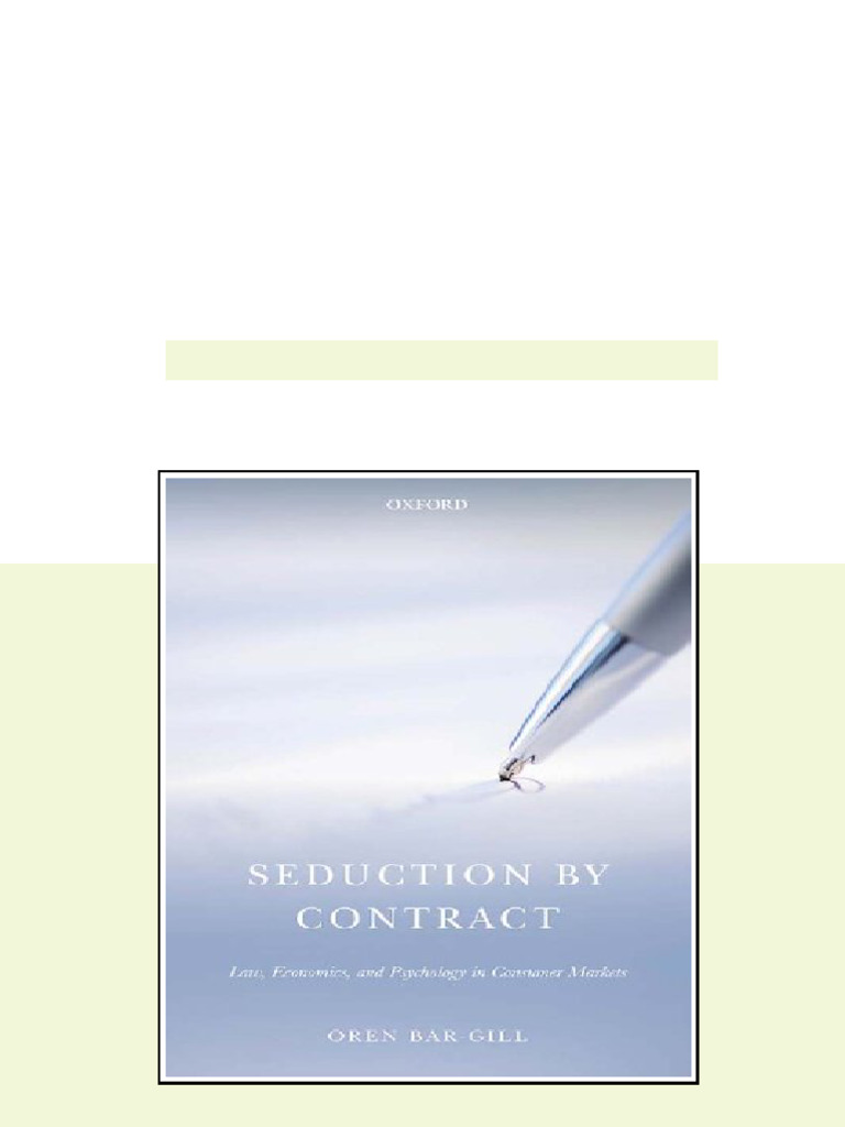 (Ebook) Seduction by Contract: Law, Economics, and Psychology in ...