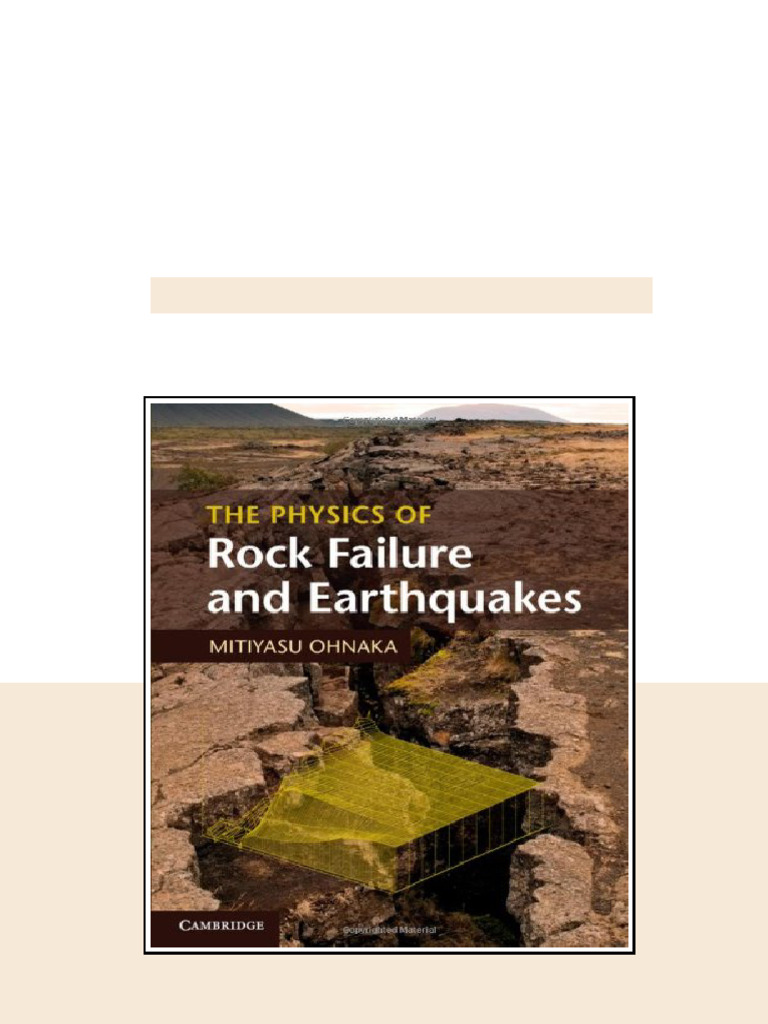 The Physics of Rock Failure and Earthquakes Ohnaka M Online Reading ...