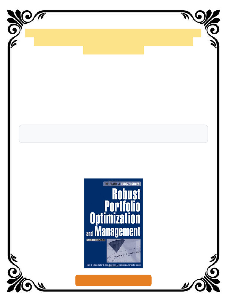 Robust Portfolio Optimization and Management 1st Edition Frank J ...