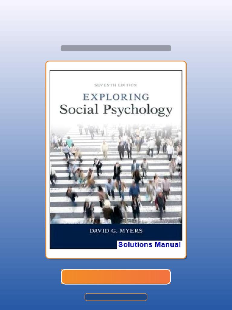 Test Bank for Exploring Social Psychology 7th Edition Myers Exam Prep ...
