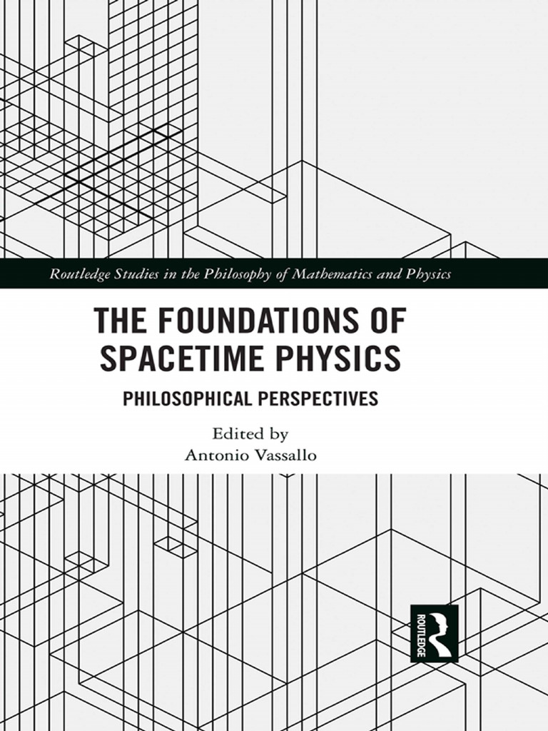 The Foundations of Spacetime Physics Philosophical Perspectives 1nbsped ...