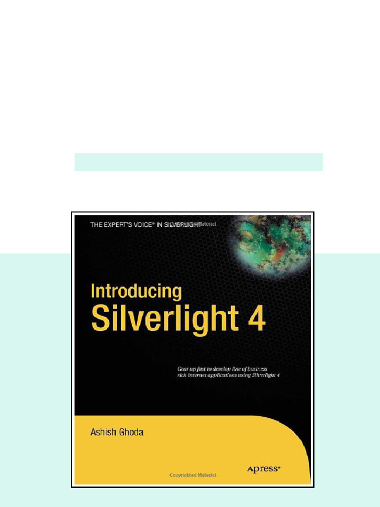 (Ebook) Introducing Silverlight 4 (Expert's Voice in Silverlight) by Ashish Ghoda ISBN ...