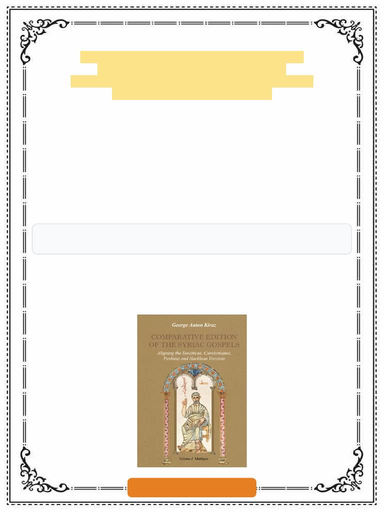 Comparative Edition of The Syriac Gospels Aligning The Sinaiticus ...