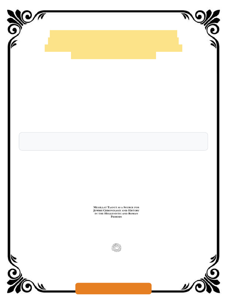 Megillat Taanit as a Source for Jewish Chronology and History in the ...