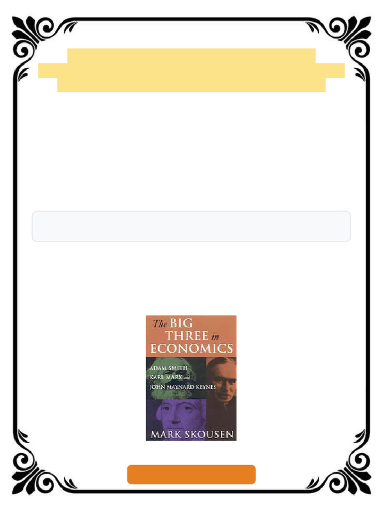 The big three in economics Adam Smith Karl Marx and John Maynard Keynes ...