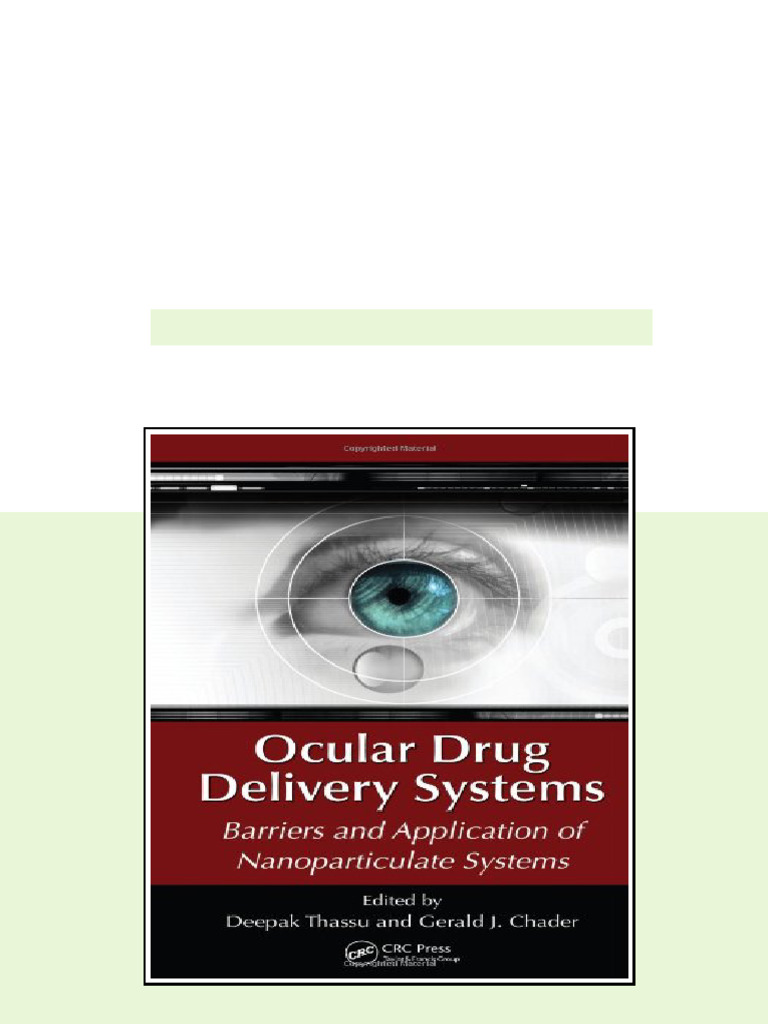 Ocular Drug Delivery Systems Barriers and Application of Nanoparticulate Systems 1st Edition ...