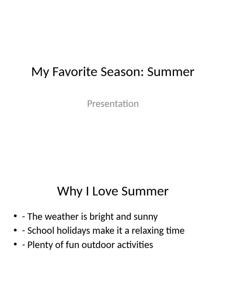 Why Summer is My Favorite Season | PDF