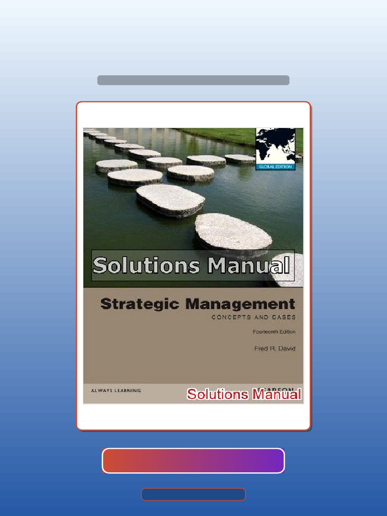 Test Bank for Strategic Management Concepts and Cases 14th Edition ...