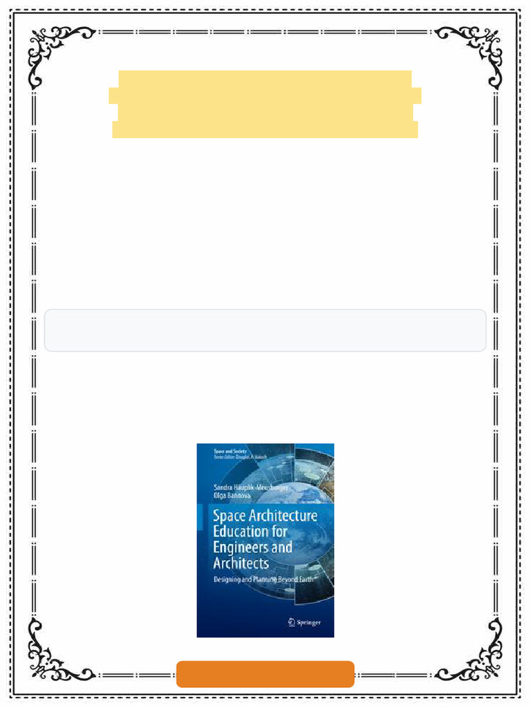 Space Architecture Education for Engineers and Architects Designing and ...