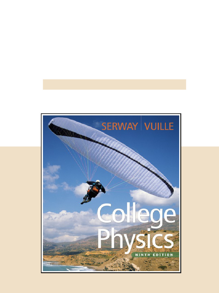 College physics 9th ed., International ed Edition Vuille - ebook and ...