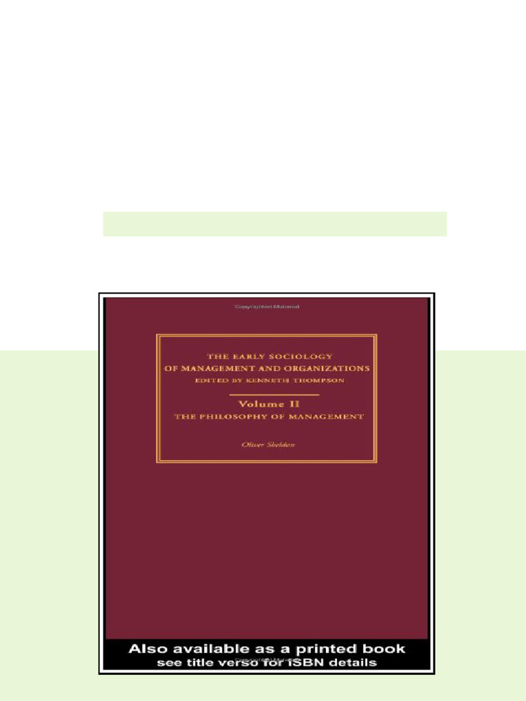 The Philosophy of Management Early Sociology of Business and Management ...