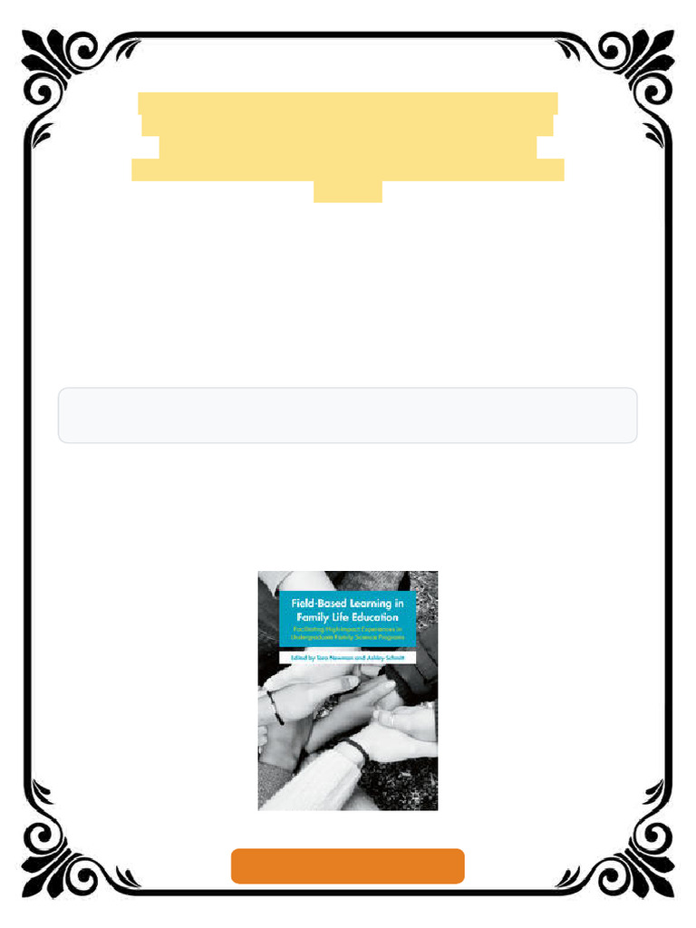Field Based Learning in Family Life Education Facilitating High Impact ...