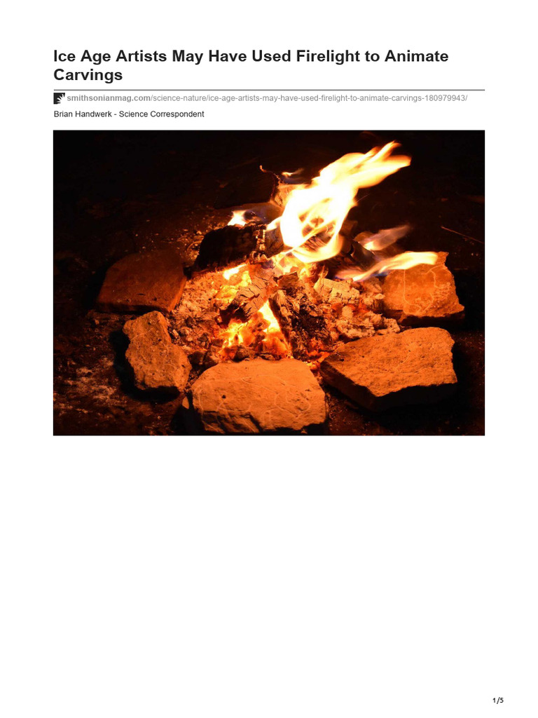 Ice Age Artists May Have Used Firelight To Animate Carvings | PDF