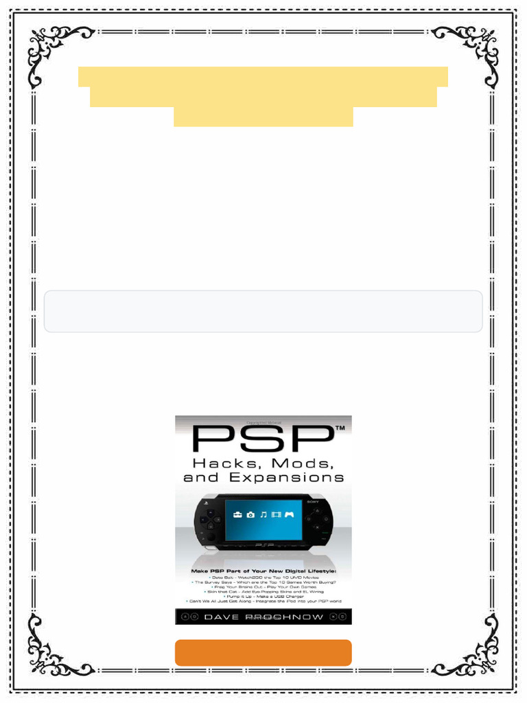 PSP Hacks Mods and Expansions 1st Edition Dave Prochnow ebook ...