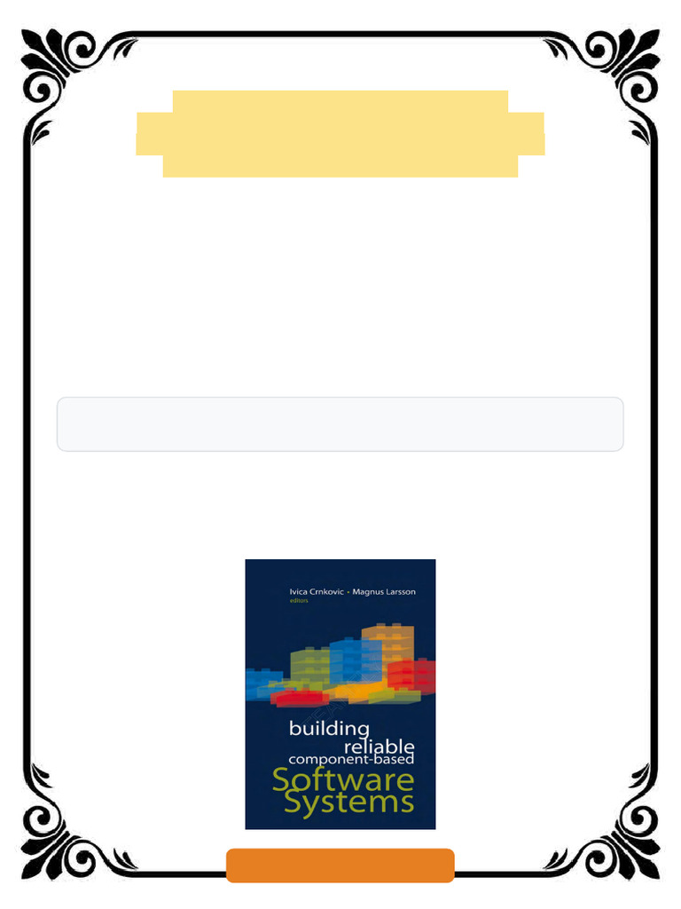 Building Reliable Component Based Software Systems 1st Edition by Ivica Crnkovic, Magnus Larsson ...