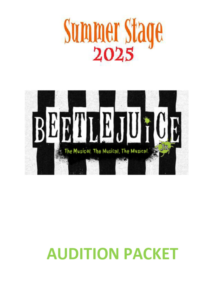 Beetlejuice Audition Packet 2025 | PDF | Audition | Performing Arts