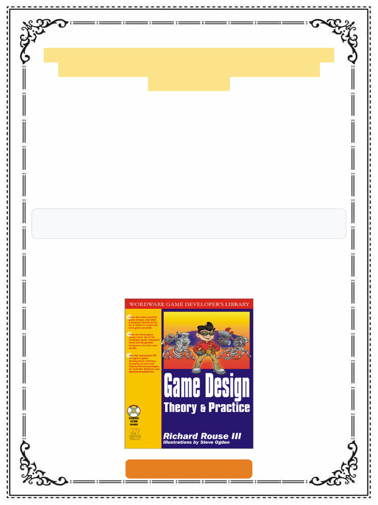 Game Design Theory and Practice 2nd edition Edition Richard Rouse ebook ...