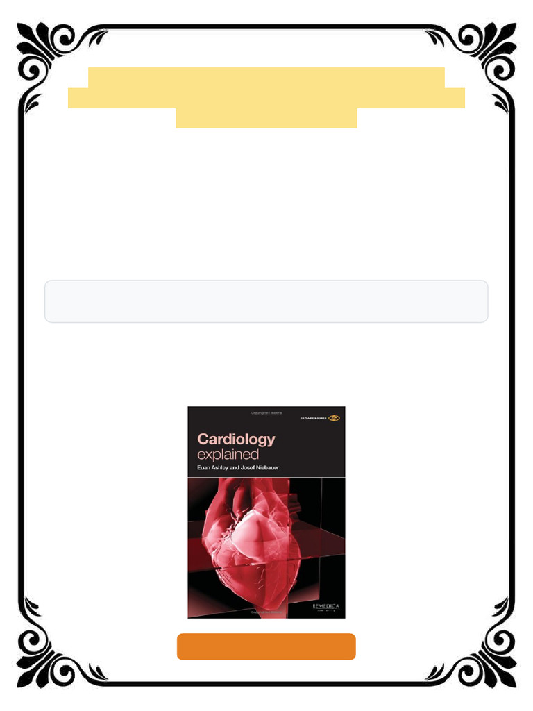 Cardiology Explained Remedica Explained 1st Edition Euan Ashley ebook OCR-enabled pdf | PDF ...