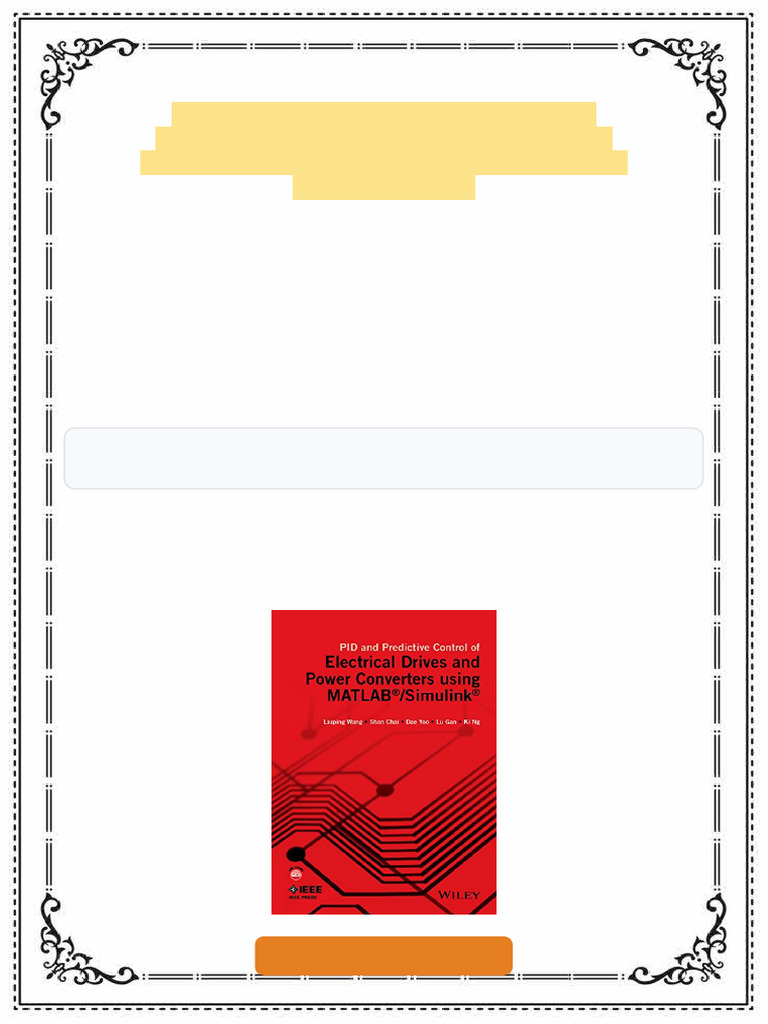 PID and Predictive Control of Electrical Drives and Power Converters using MATLAB Simulink 1st ...