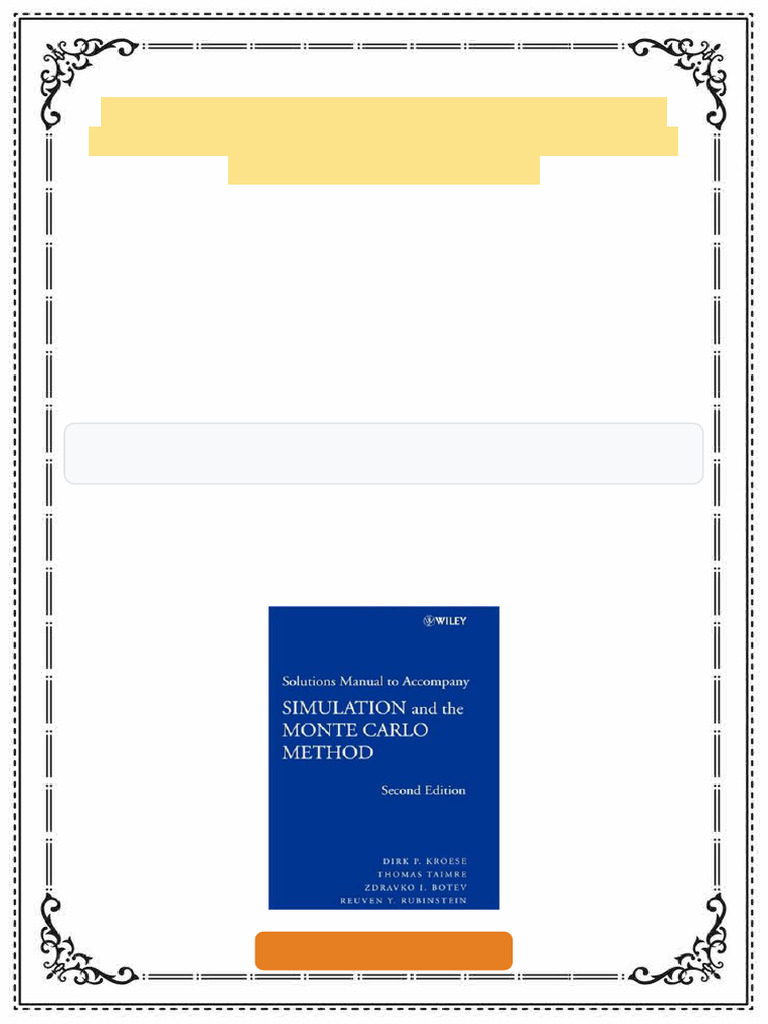 Simulation and the Monte Carlo Method Solutions Manual 2nd Edition Dirk ...