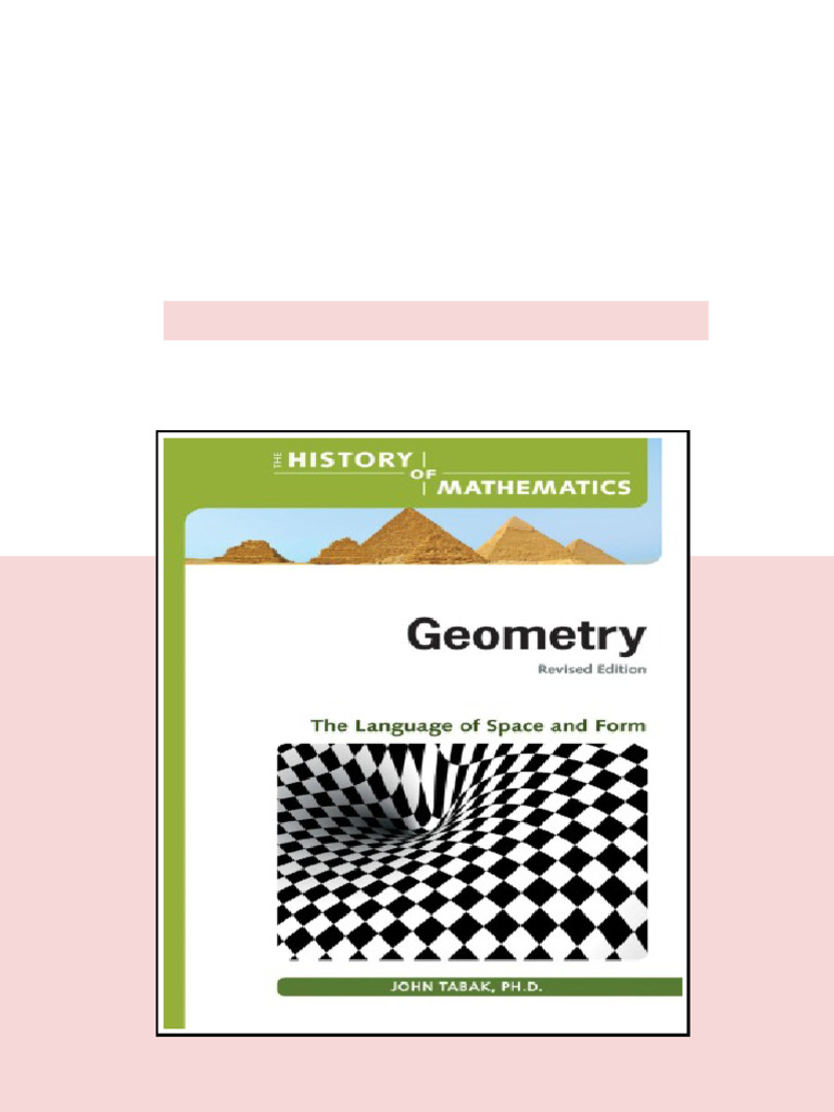 8779Geometry The Language of Space and Form The History of Mathematics ...