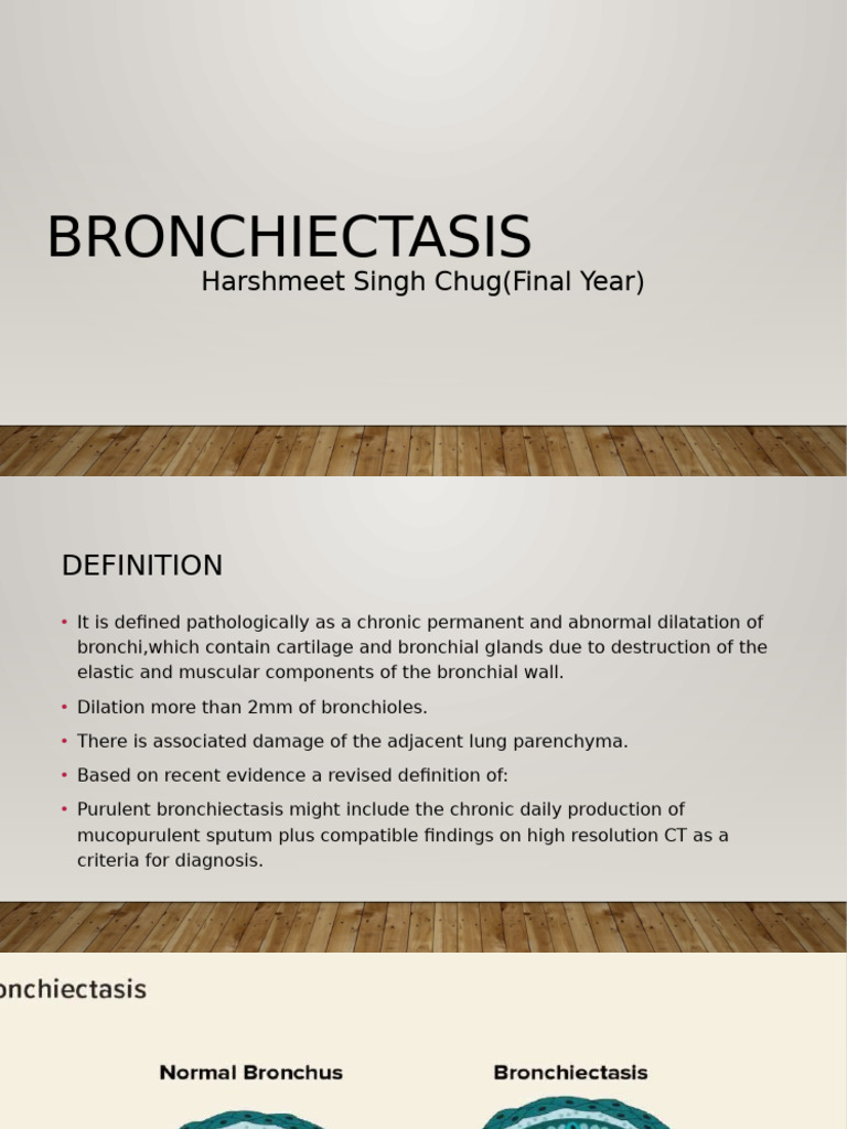 Bronchiectasis Final | PDF | Clinical Medicine | Respiratory Diseases