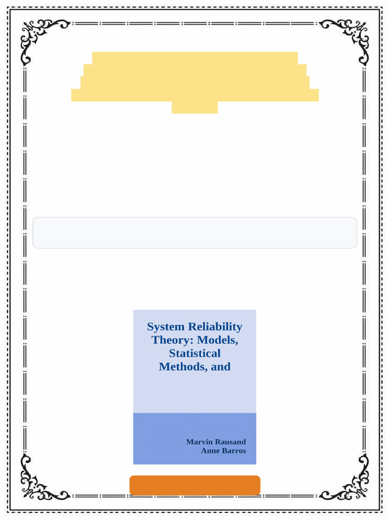System Reliability Theory Models Statistical Methods and Applications ...