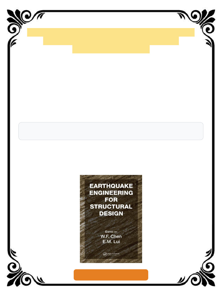 Earthquake engineering for structural design 1st Edition W.F. Chen ...
