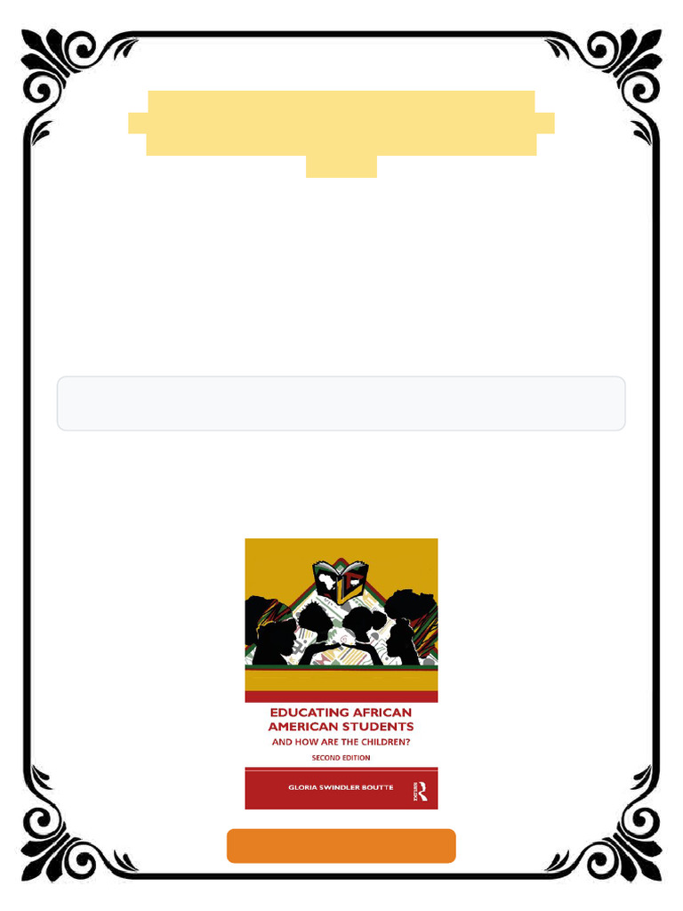 Educating African American Students: And How Are the Children? 2nd ...