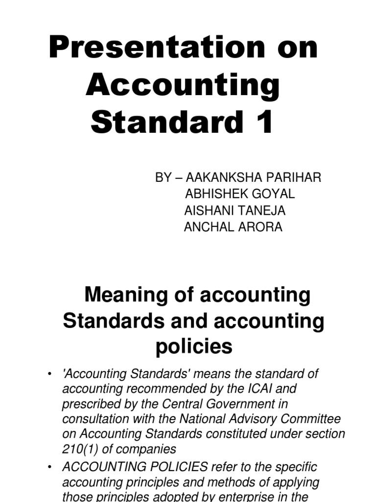 Presentation On Accounting Standard 1 | PDF | Valuation (Finance ...