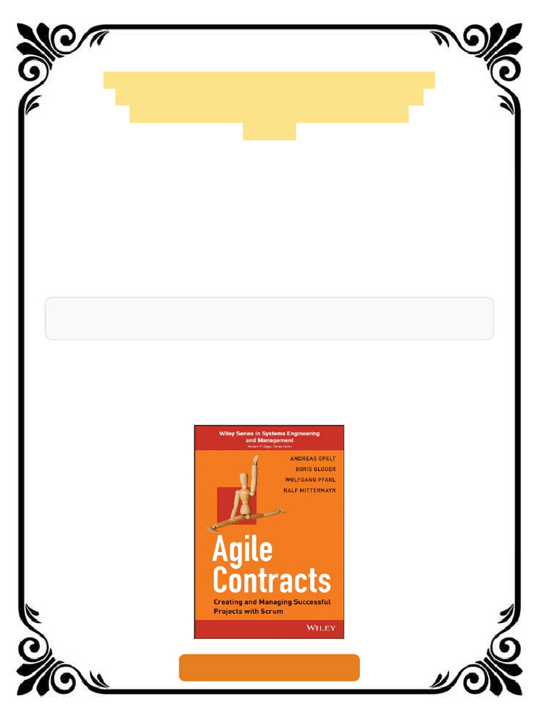 Agile Contracts Creating and Managing Successful Projects with Scrum ...