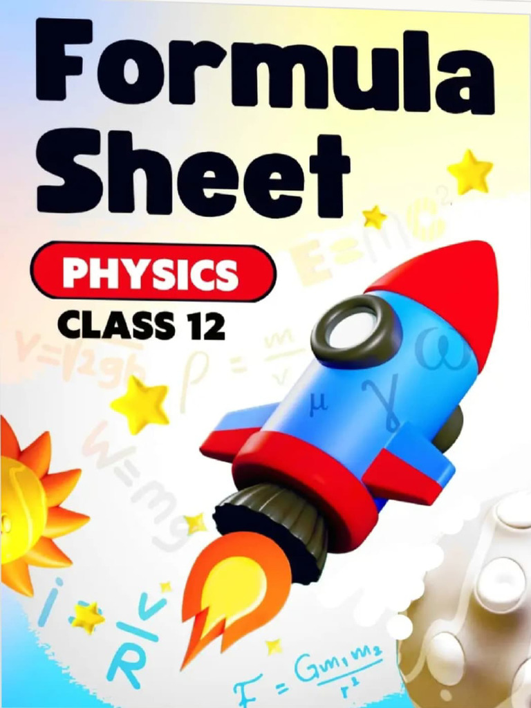Formula Sheet Physics Class 12th | PDF | Physics | Electromagnetism