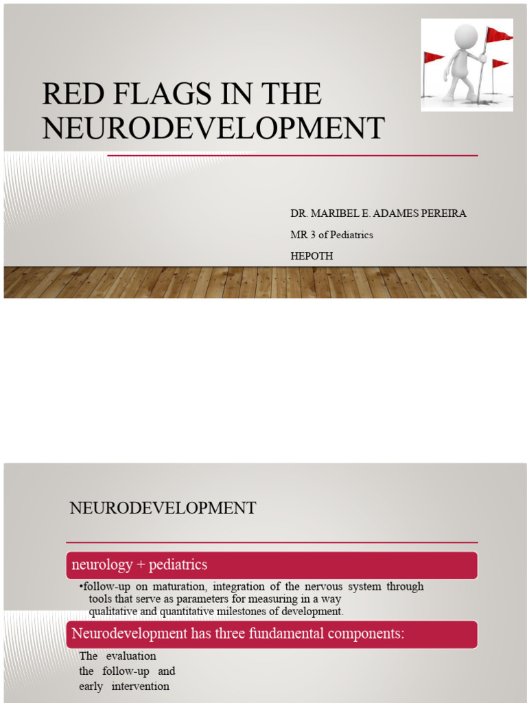 Red Flags in Child Neurodevelopment | PDF | Anatomical Terms Of Motion ...