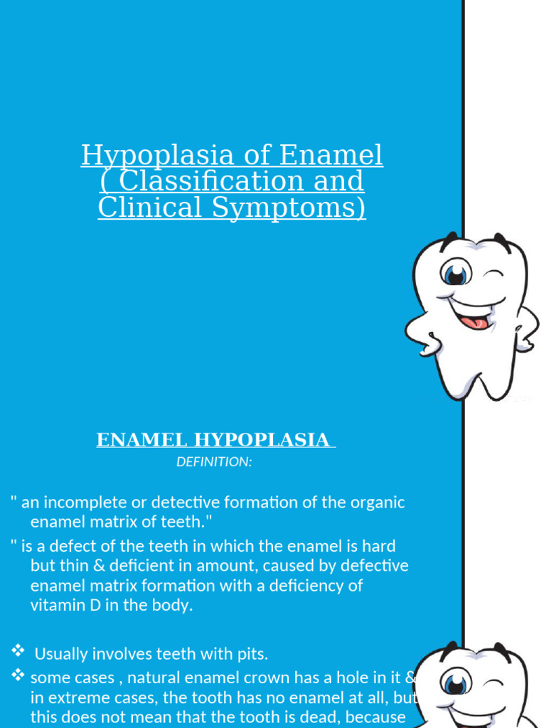 Enamel Hypoplasia: Types and Symptoms | PDF