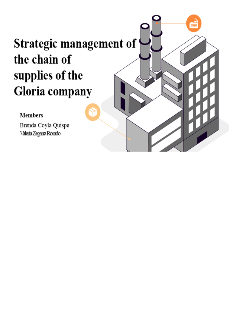 Supply Chain Management of The Company Gloria | PDF | Supply Chain ...