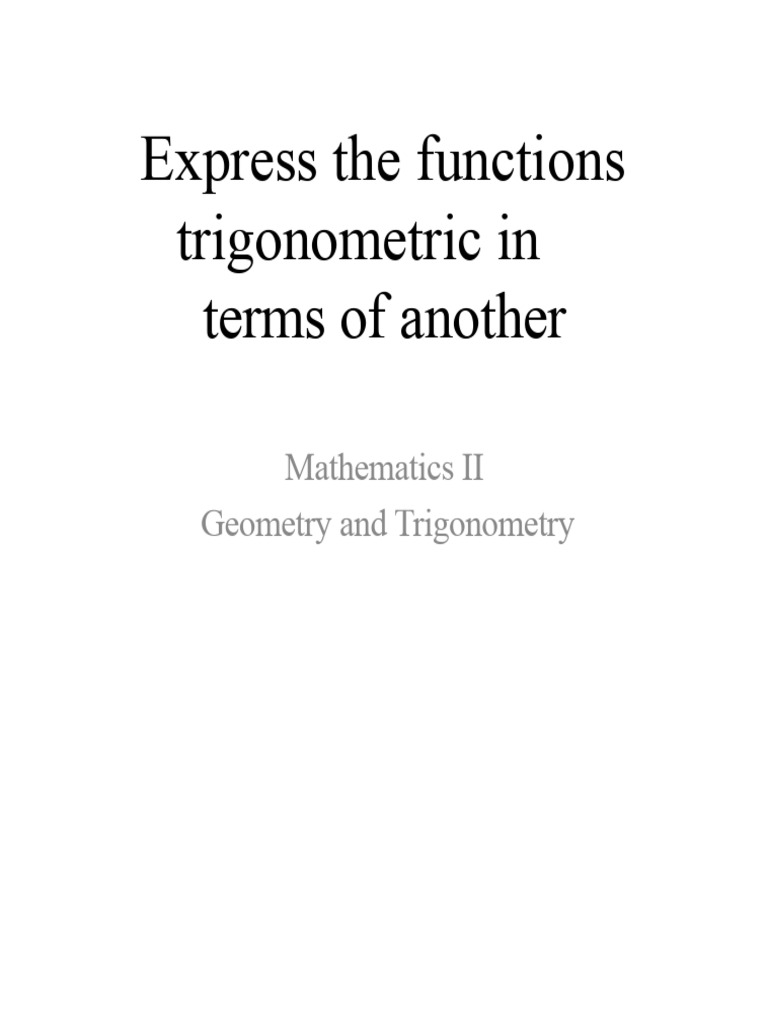 2 Mathematics Express Trigonometric Functions in Other Terms | PDF ...