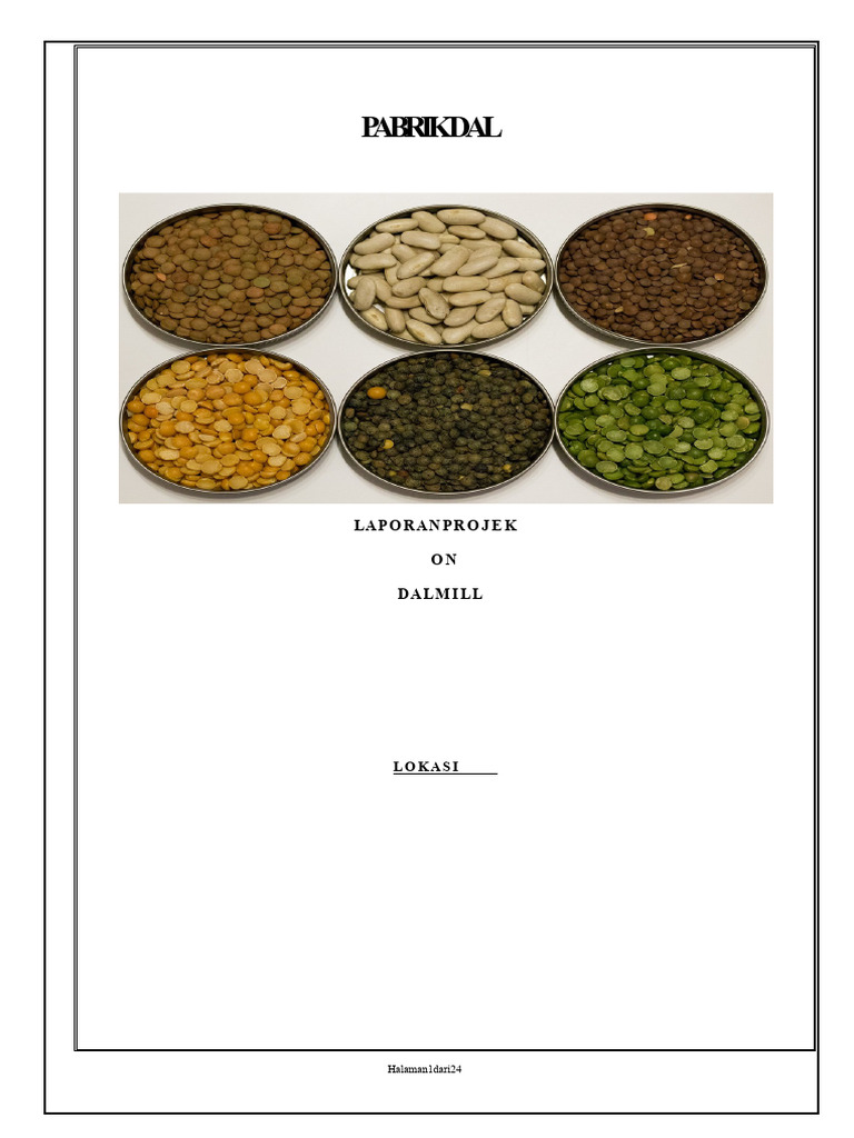 Laporan Proyek Pabrik Penggilingan Dal | PDF