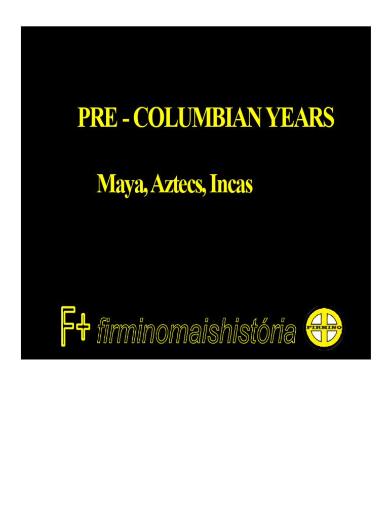 Pre-Columbian Civilizations Overview | PDF | Maya Civilization