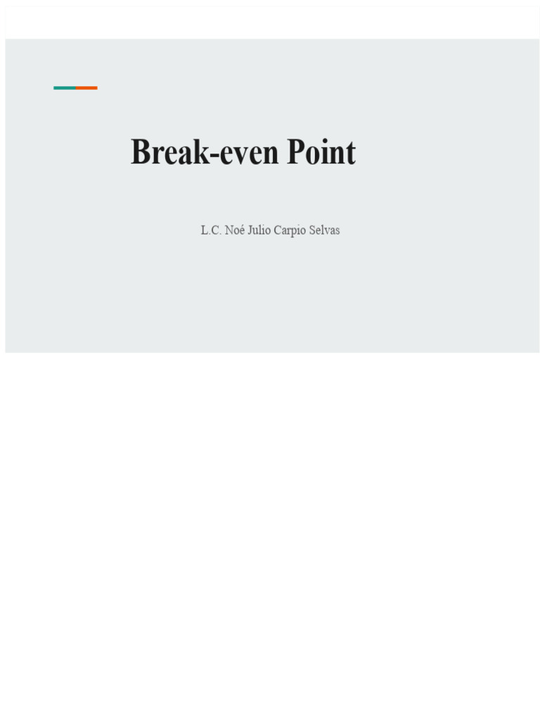 Break-even point | PDF | Business Economics | Economics