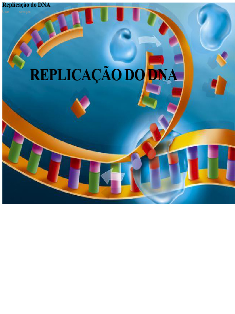 Entenda a Replicação do DNA | PDF | Replicação de DNA | Primer ...