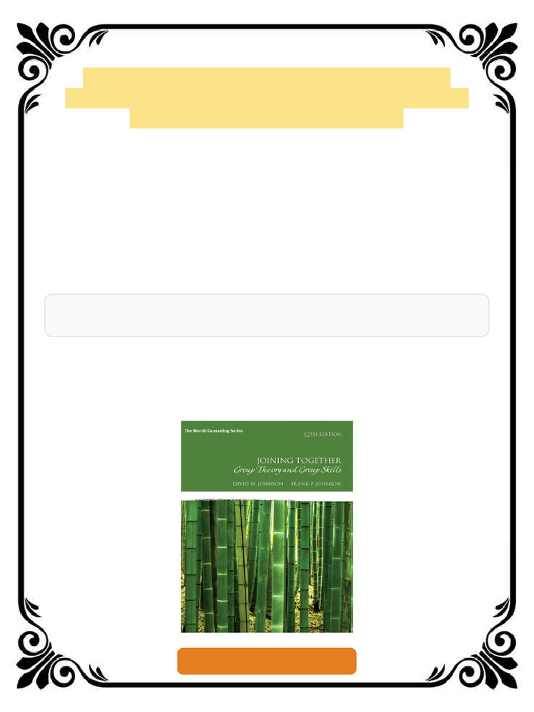 Joining Together Group Theory and Group Skills 12th Edition David W ...
