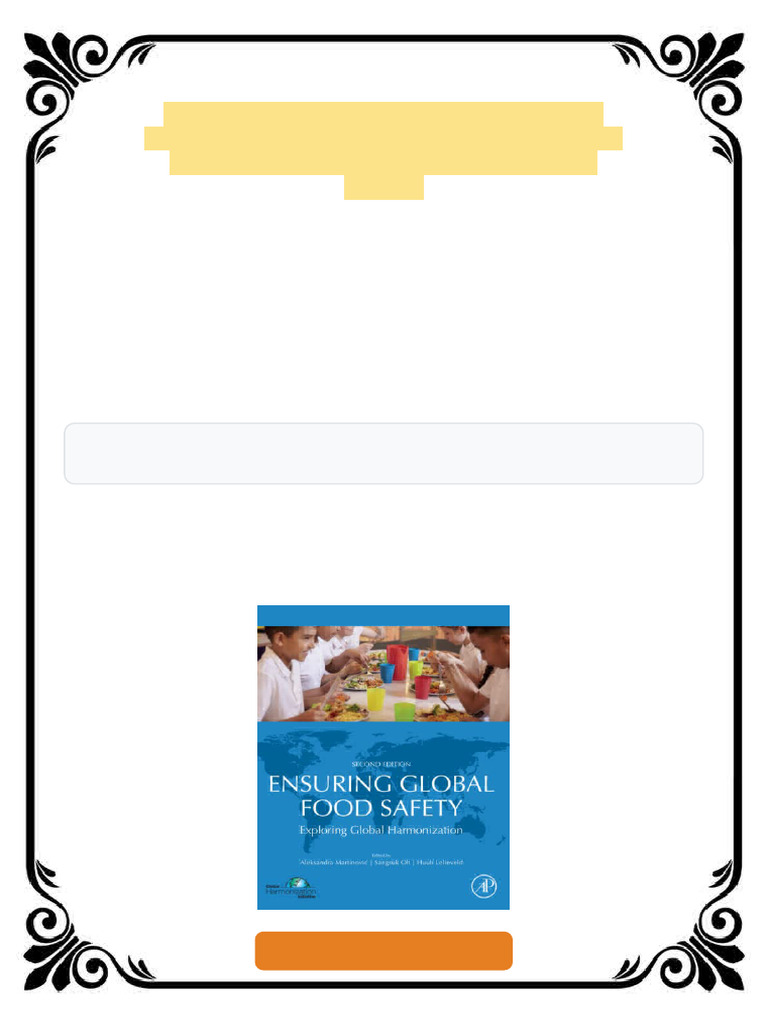 Ensuring Global Food Safety: Exploring Global Harmonization 2nd Edition ...