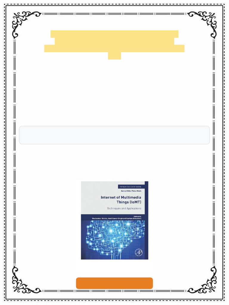 Internet of Multimedia Things (IoMT): Techniques and Applications ...