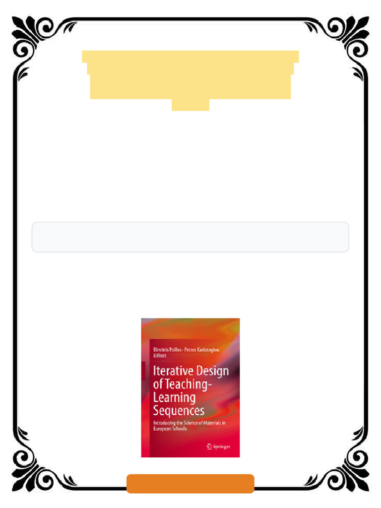 Iterative Design of Teaching Learning Sequences Introducing The Science of Materials in European ...